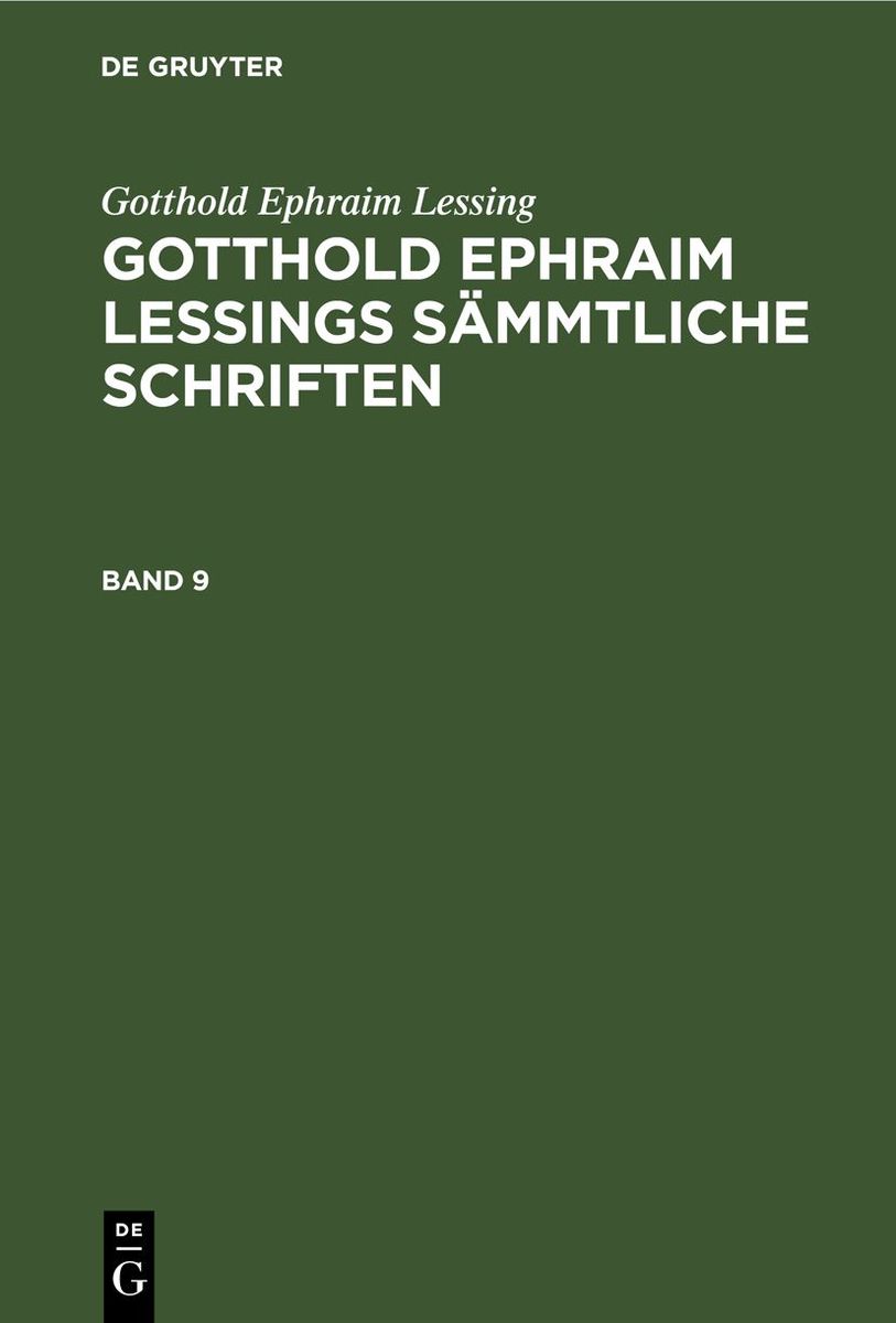 'Gotthold Ephraim Lessing: Gotthold Ephraim Lessings Sämmtliche ...