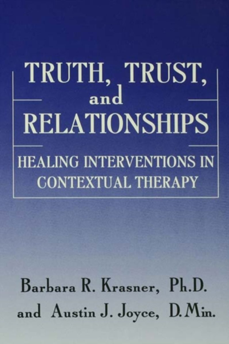 'Truth, Trust And Relationships' von 'Barbara R. Krasner' - 'Gebundene ...