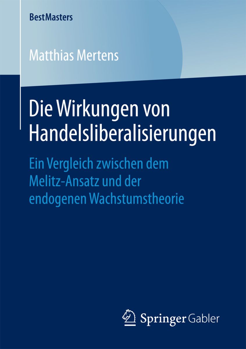 "Die Wirkungen von Handelsliberalisierungen" online kaufen