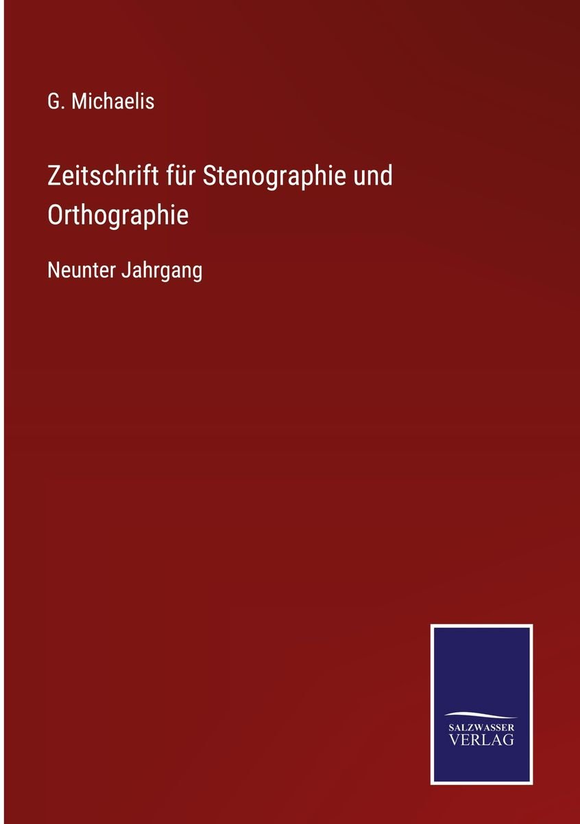 "Zeitschrift für Stenographie und Orthographie" online kaufen