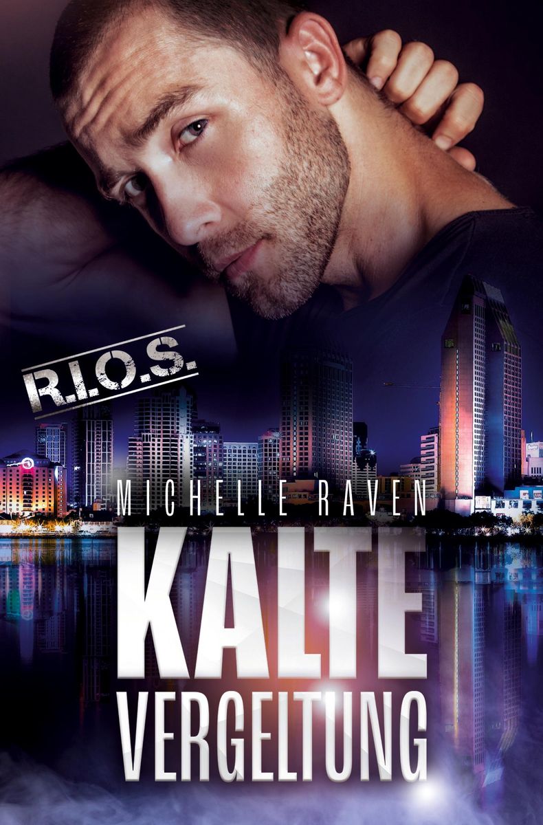 'Kalte Vergeltung' von 'Michelle Raven' - Buch - '978-3-7579-1451-6'