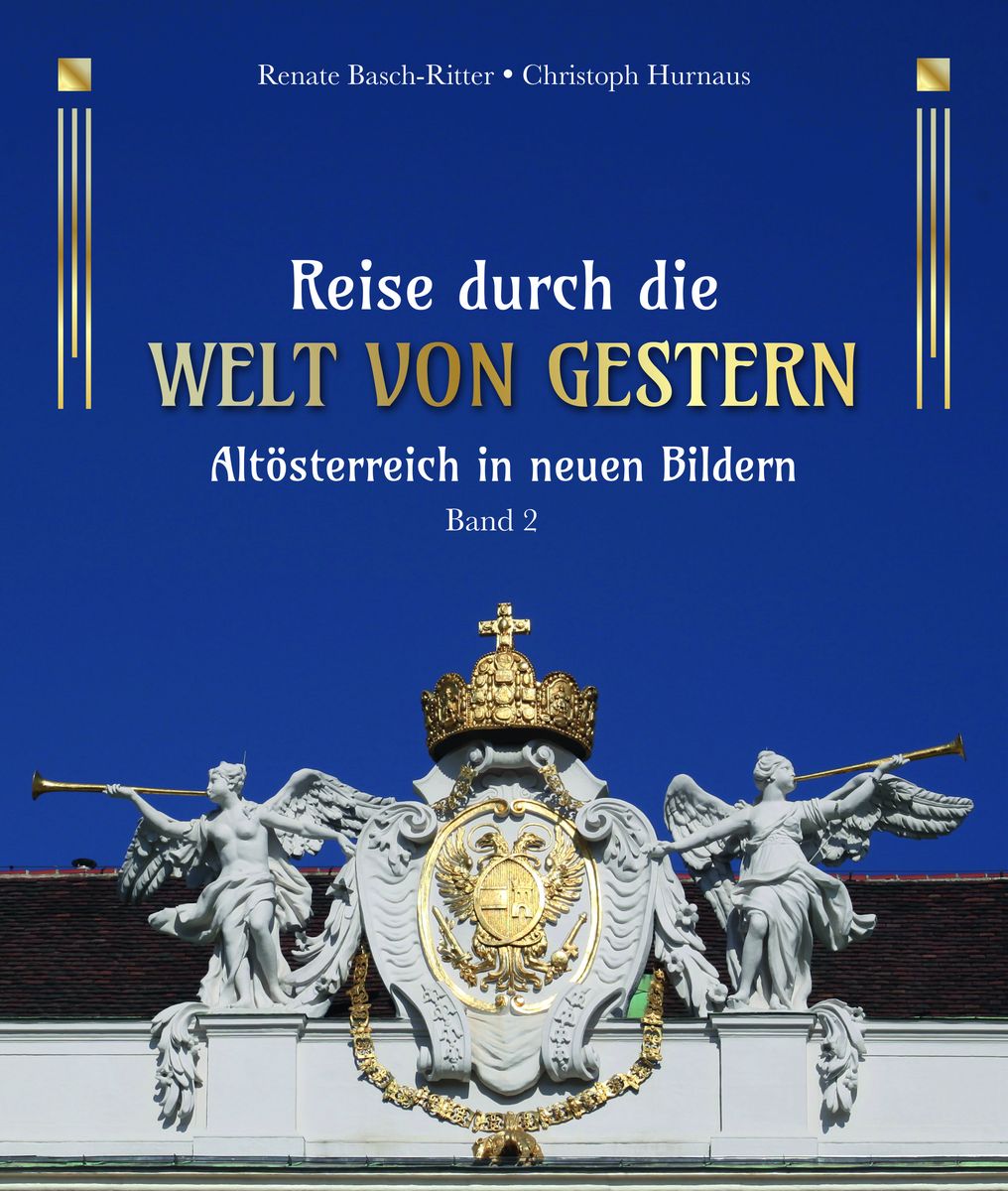 'Reise durch die Welt von gestern' von 'Renate Basch-Ritter' - Buch ...