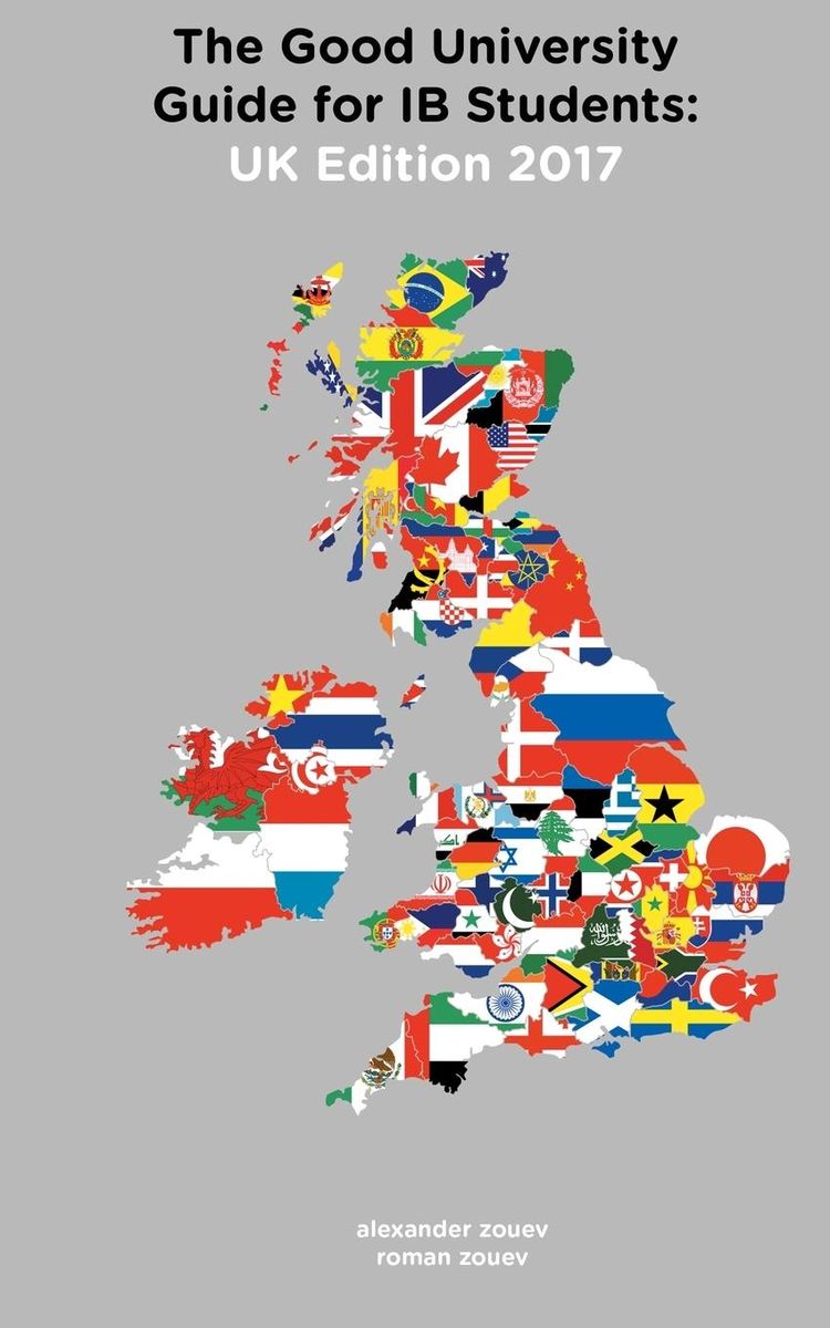 The Good University Guide for IB Students UK Edition 2017 - Nach ...