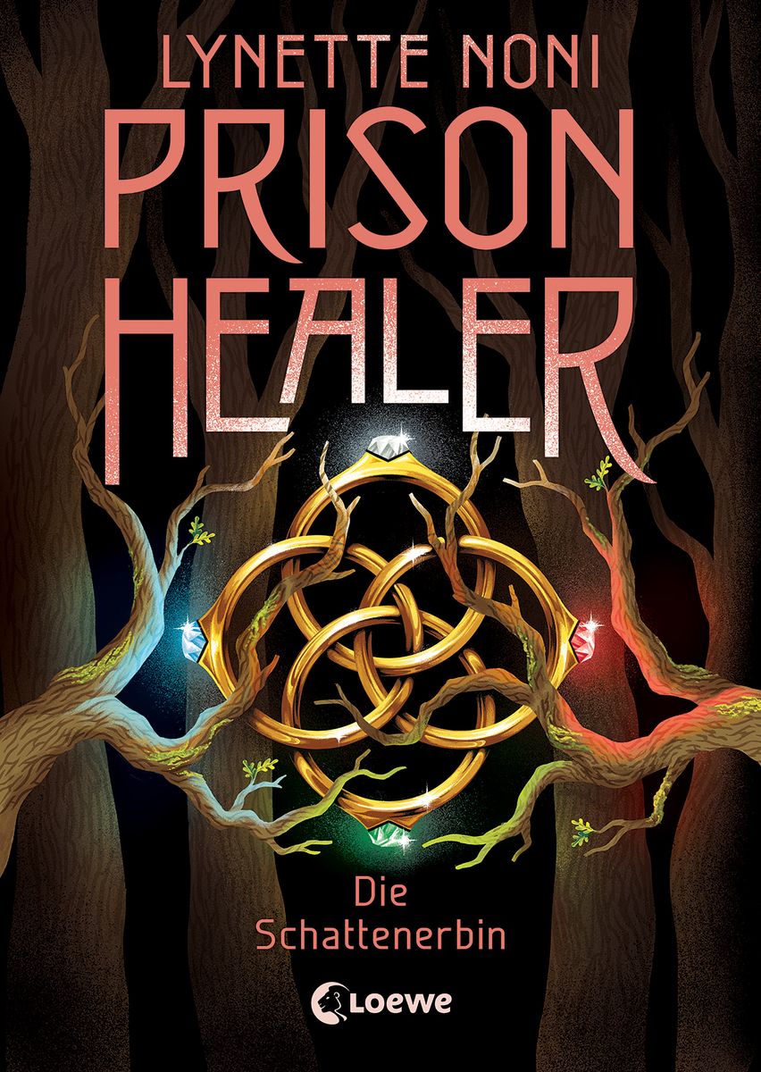 'Prison Healer (Band 3) - Die Schattenerbin' von 'Lynette Noni' - Buch ...
