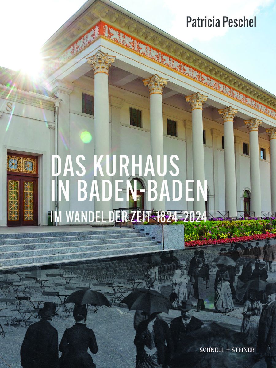"Das Kurhaus in Baden-Baden. Im Wandel der Zeit 1824-2024" online kaufen