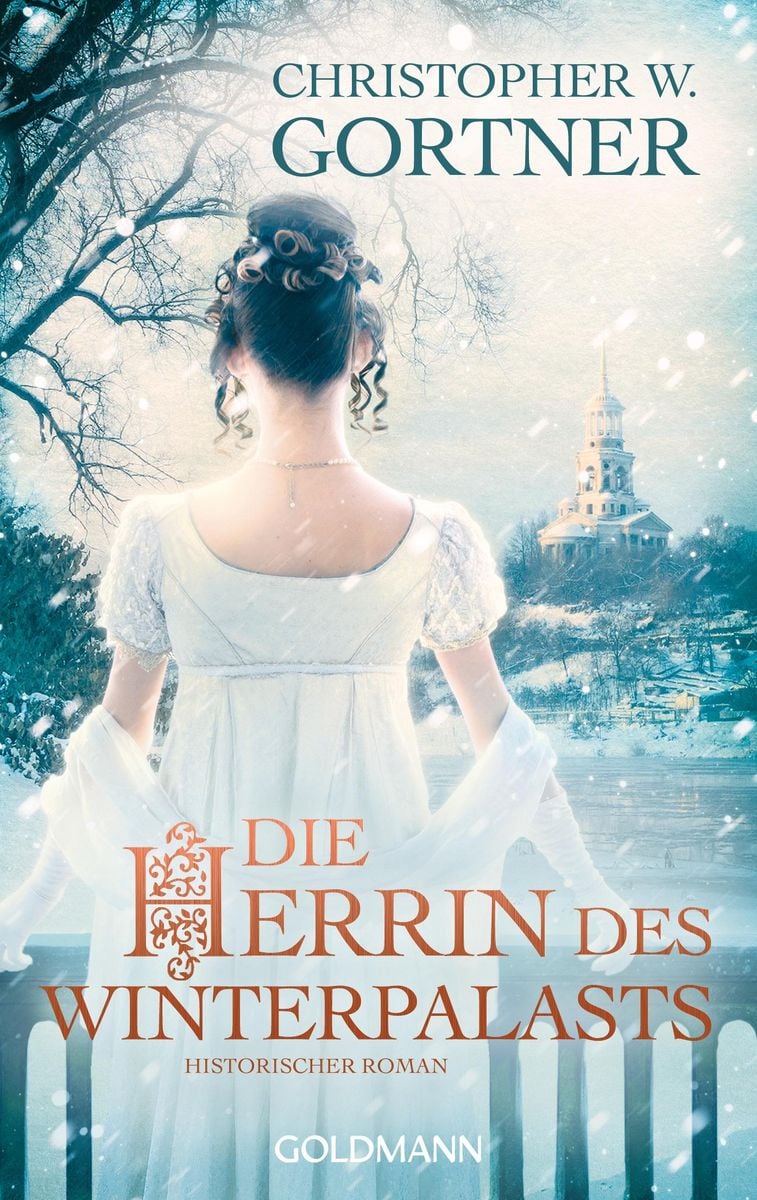 Die Herrin des Winterpalasts von Christopher W. Gortner - eBook | Thalia