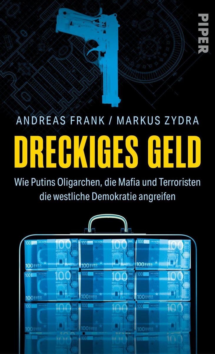 'Dreckiges Geld' von 'Andreas Frank' - Buch - '978-3-492-07089-8'