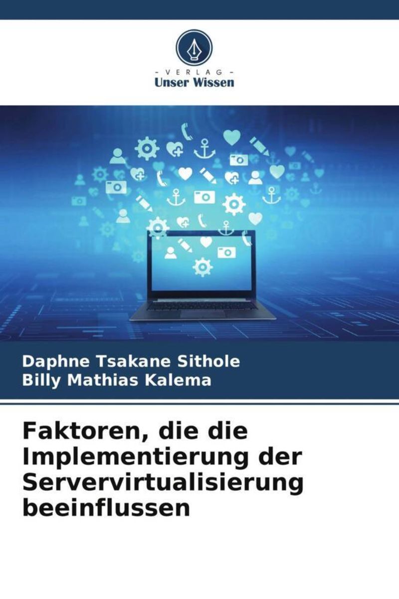 "Faktoren, die die Implementierung der Servervirtualisierung ...