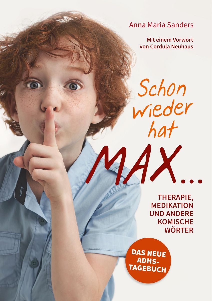 'Schon wieder hat Max ...' von 'Anna Maria Sanders' - eBook