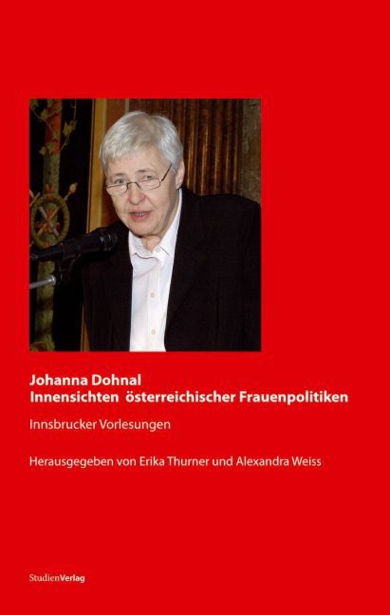 'Johanna Dohnal – Innensichten österreichischer Frauenpolitiken' von ...