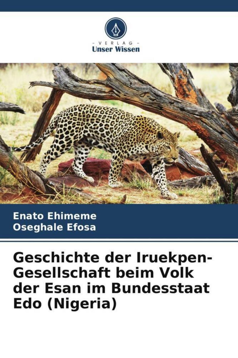 "Geschichte der Iruekpen-Gesellschaft beim Volk der Esan im Bundesstaat ...
