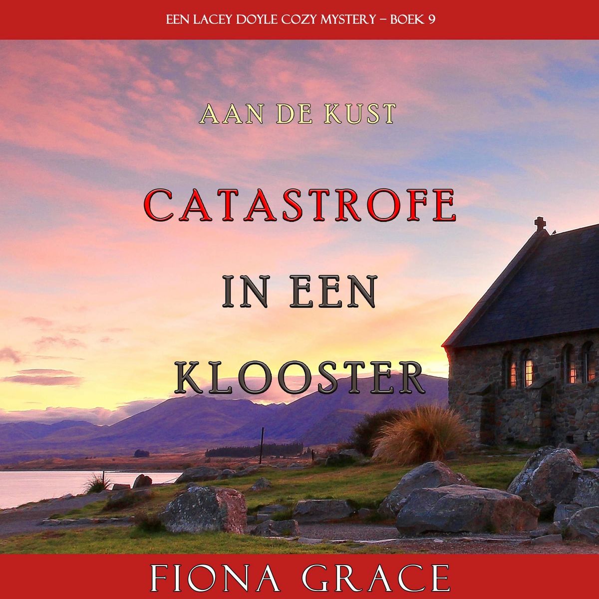Catastrofe in een Klooster (Een Lacey Doyle Cozy Mystery—Boek 9) von ...