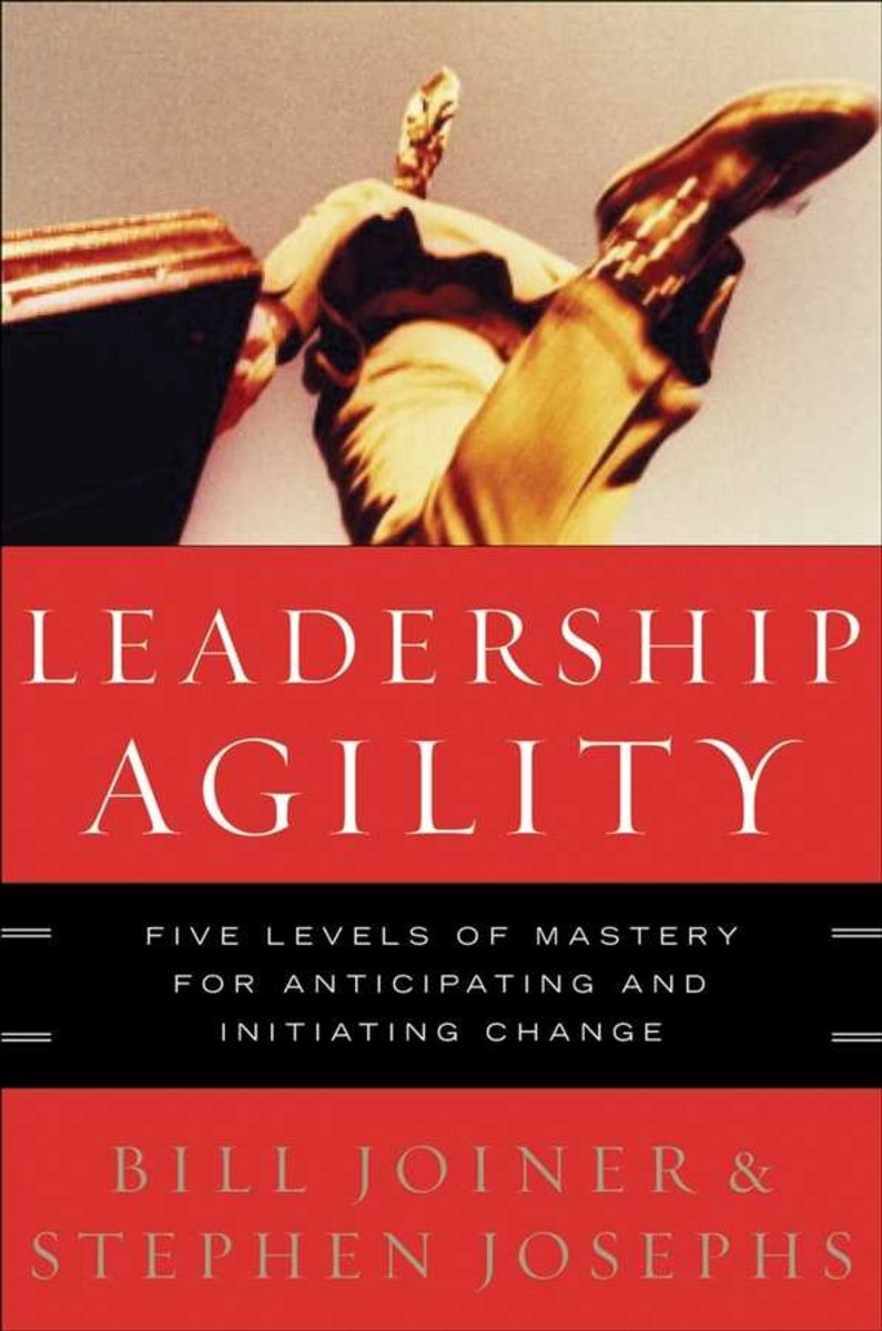 'Leadership Agility' von 'William B. Joiner' - 'Gebundene Ausgabe ...