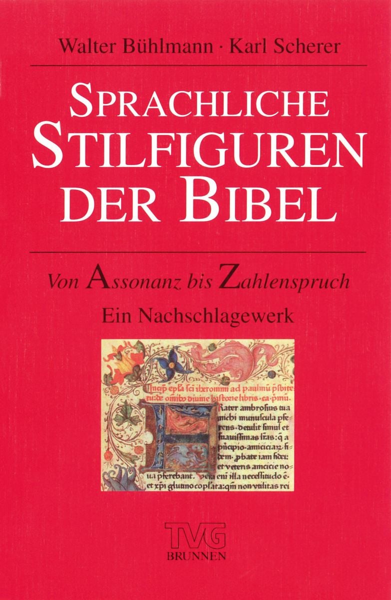 Sprachliche Stilfiguren der Bibel von Walbert Bühlmann. eBooks | Orell Füssli