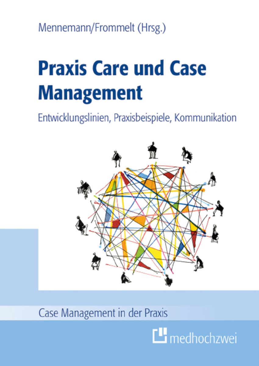 'Praxis Care und Case Management' von '' - Buch - '978-3-86216-970-2'