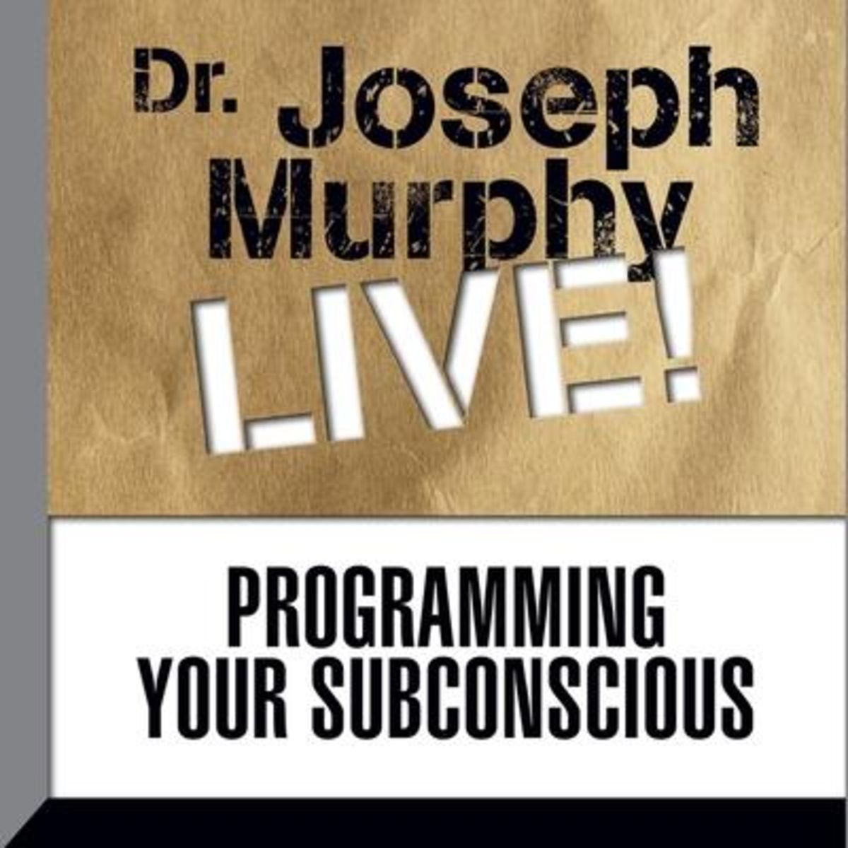 'Programming Your Subconscious Lib/E: Dr. Joseph Murphy Live!' von 'Dr ...