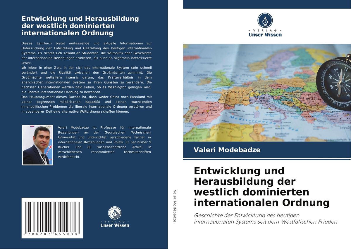 'Entwicklung und Herausbildung der westlich dominierten internationalen ...