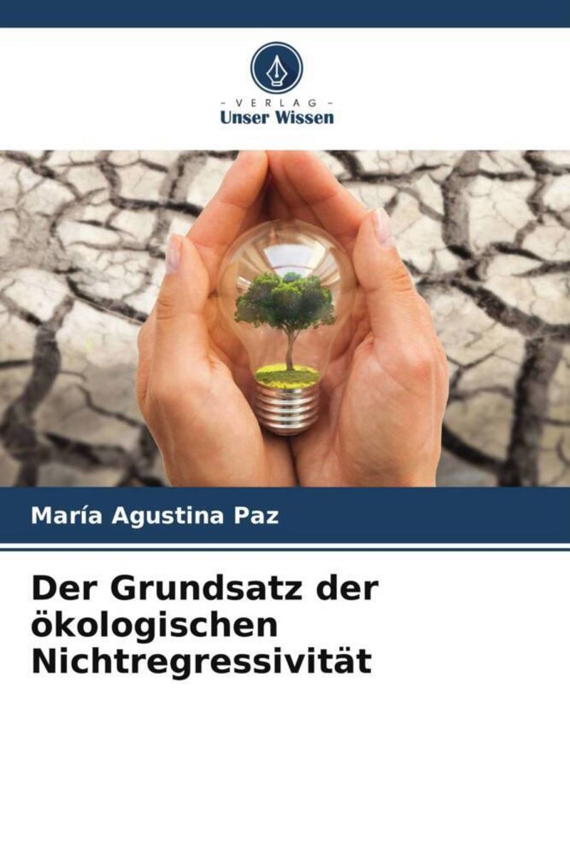 "Der Grundsatz der ökologischen Nichtregressivität" online kaufen