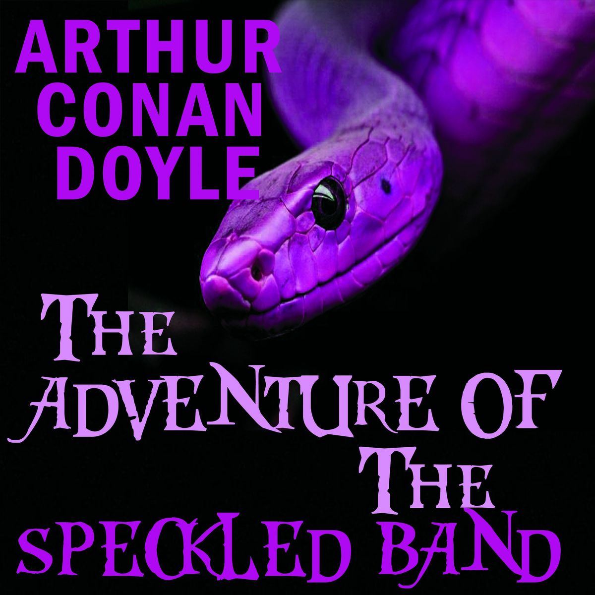 The Adventure Of The Speckled band von Arthur Conan Doyle - Hörbuch ...