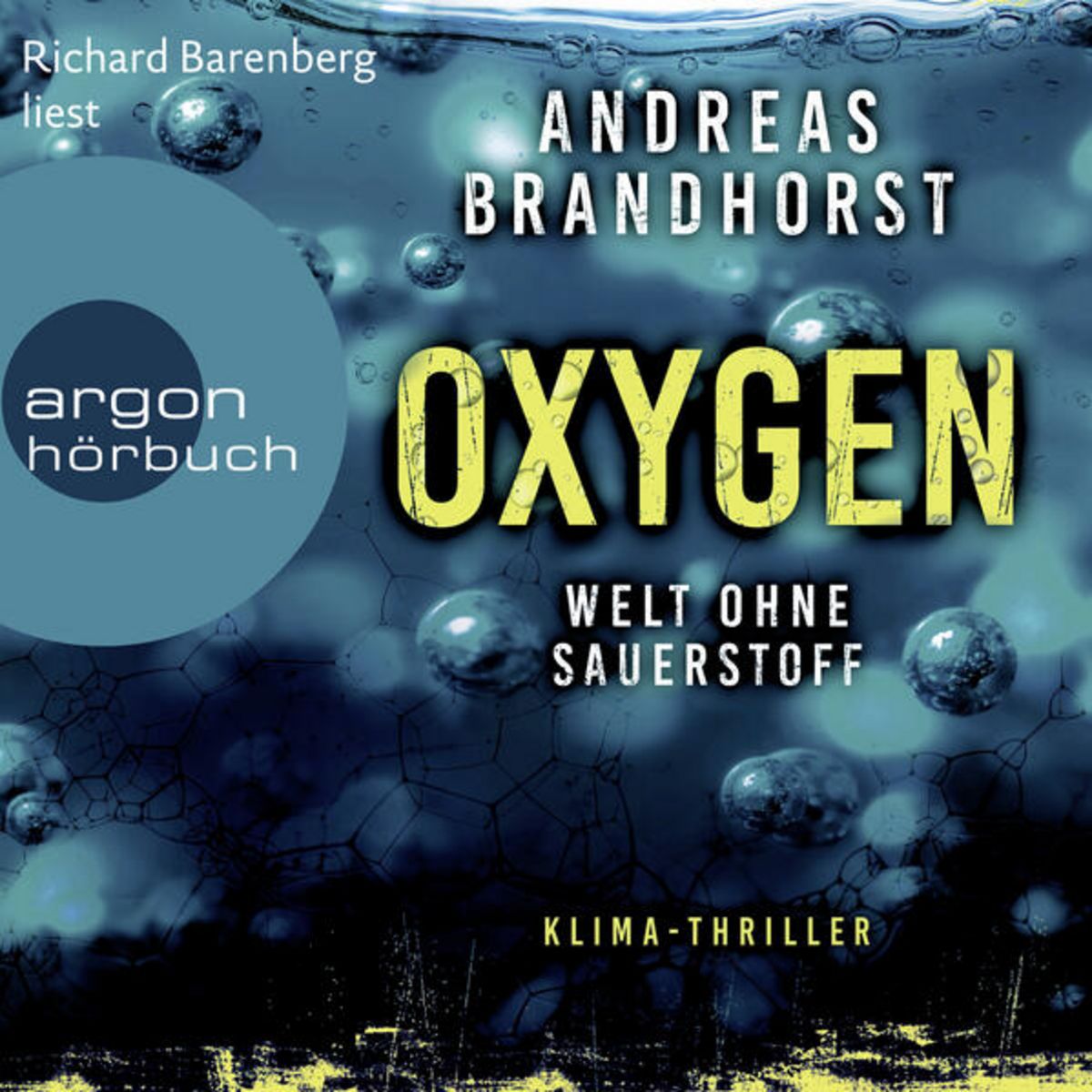 'Oxygen' von 'Andreas Brandhorst' - Hörbuch-Download
