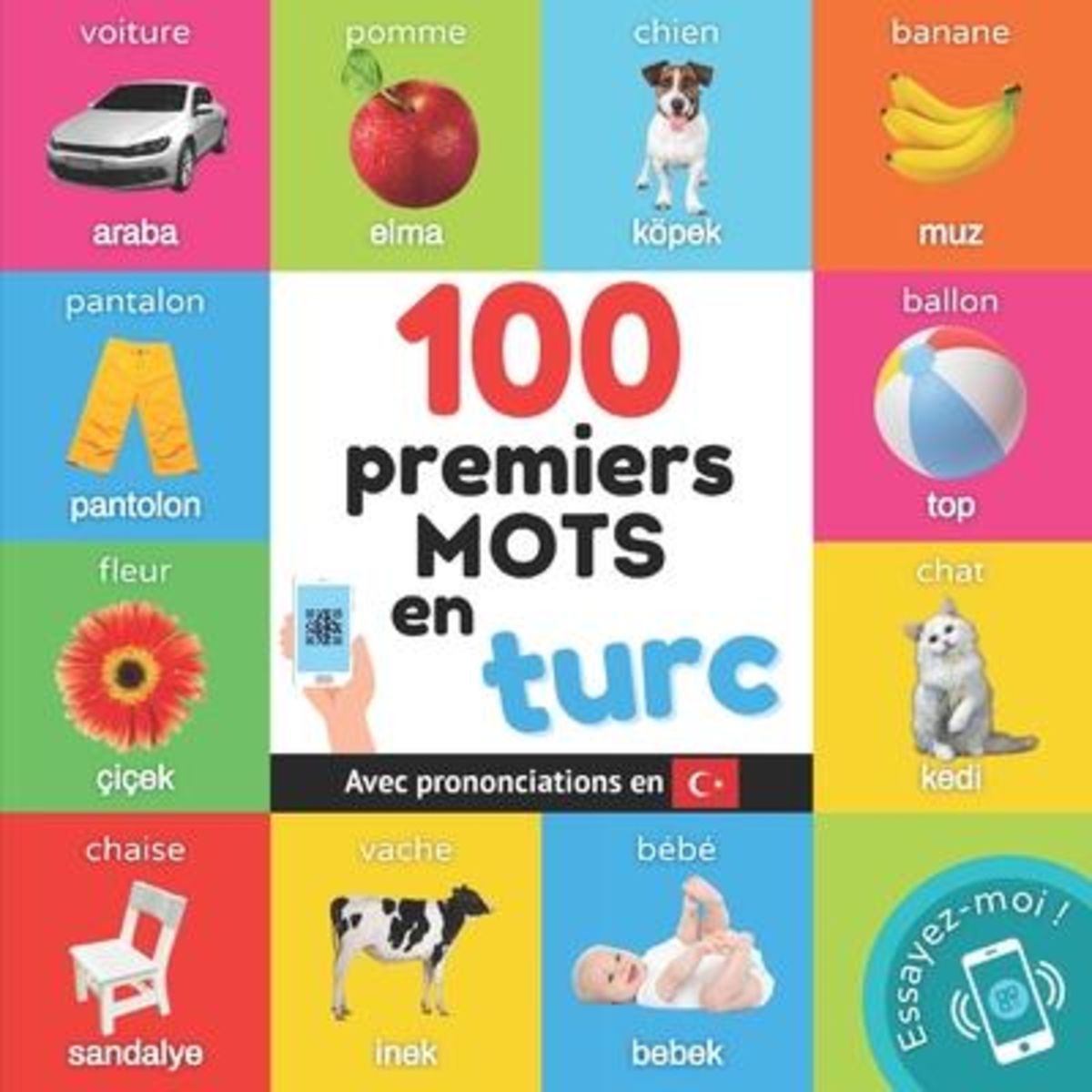 '100 premiers mots en turc: Imagier bilingue pour enfants: français ...
