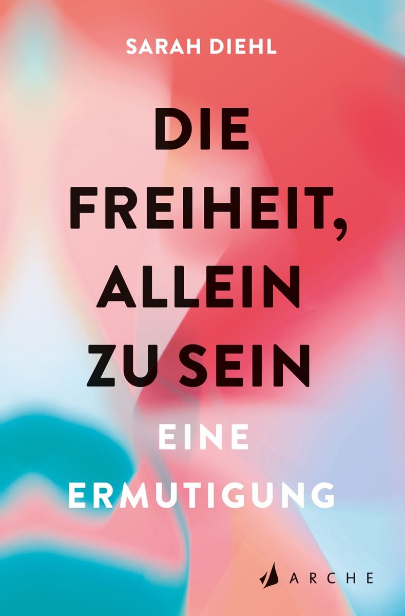 "Die Freiheit, allein zu sein" online kaufen