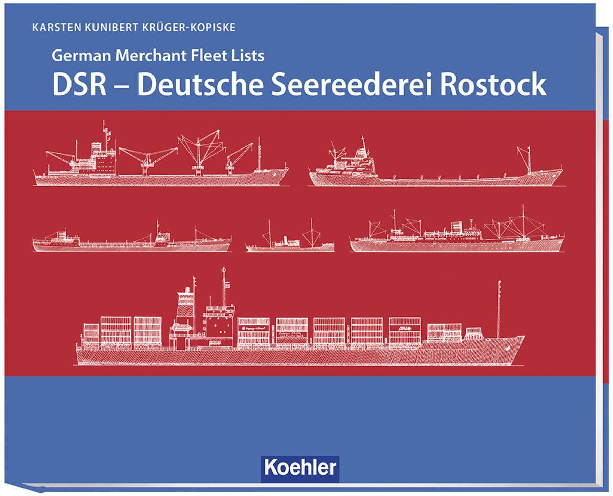 'DSR - Deutsche Seereederei Rostock' von 'Krüger-Kopiske Karsten ...