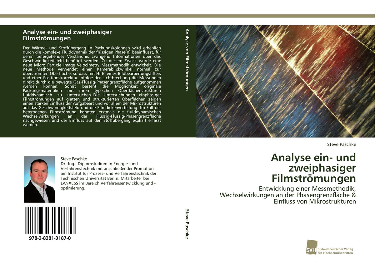 'Analyse ein- und zweiphasiger Filmströmungen' von 'Steve Paschke ...