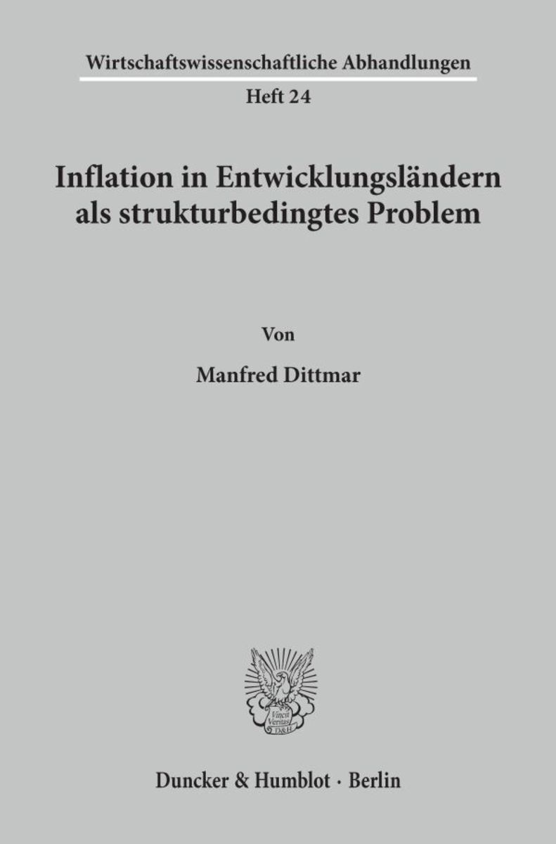 'Inflation in Entwicklungsländern als strukturbedingtes Problem.' von ...