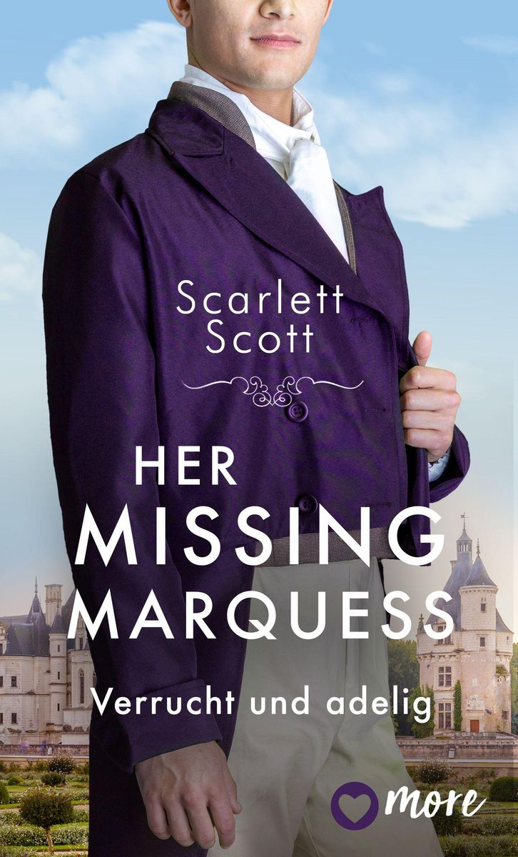 Her Missing Marquess von Scarlett Scott - eBook | Thalia