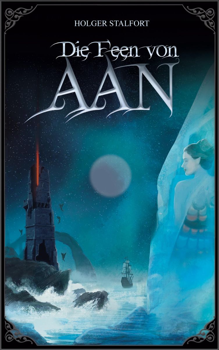 'Die Feen von Aan' von 'Holger Stalfort' - Buch - '978-3-7568-8393-6'