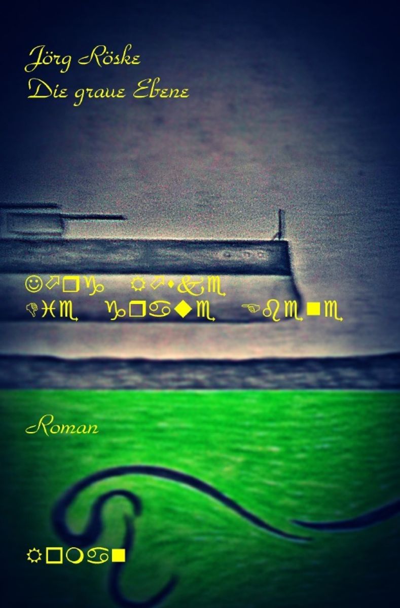 'Die graue Ebene' von 'Jörg Röske' - Buch - '978-3-7418-2059-5'