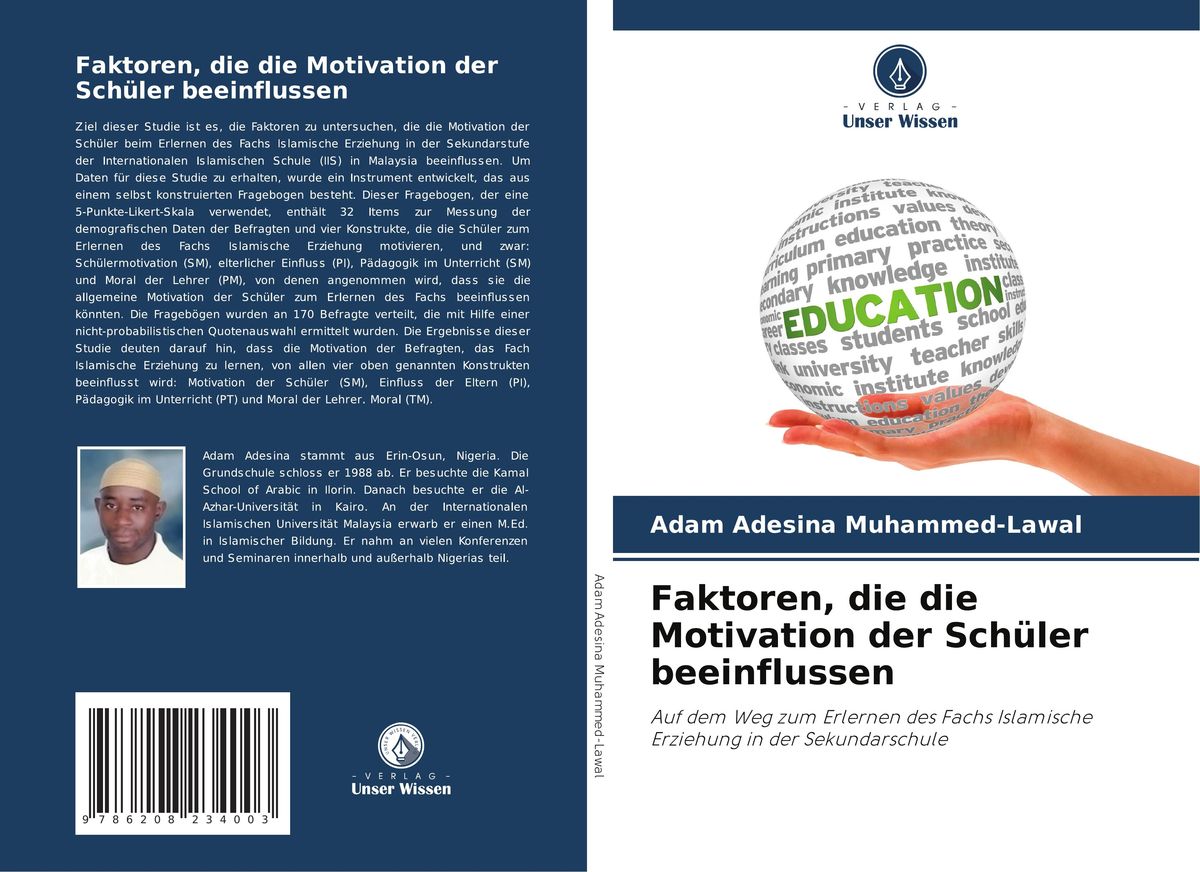 'Faktoren, die die Motivation der Schüler beeinflussen' von 'Adam ...