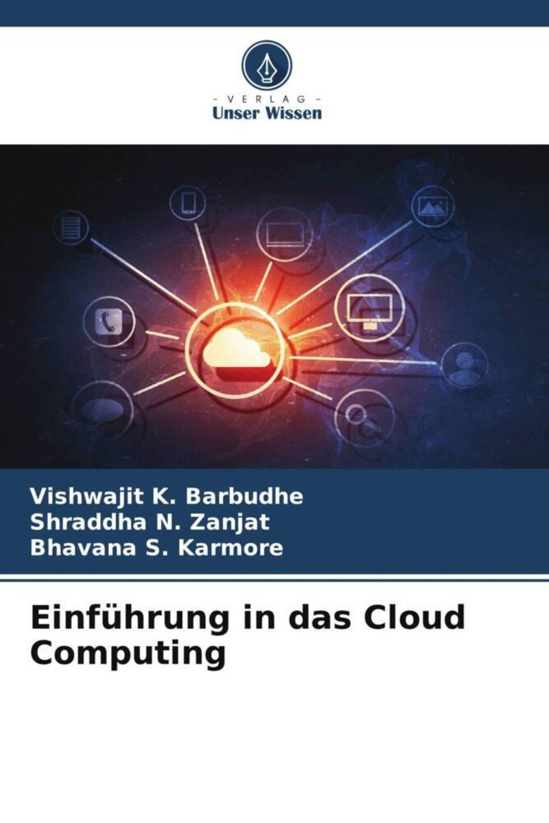Einführung in das Cloud Computing von Vishwajit K. Barbudhe - Buch | Thalia