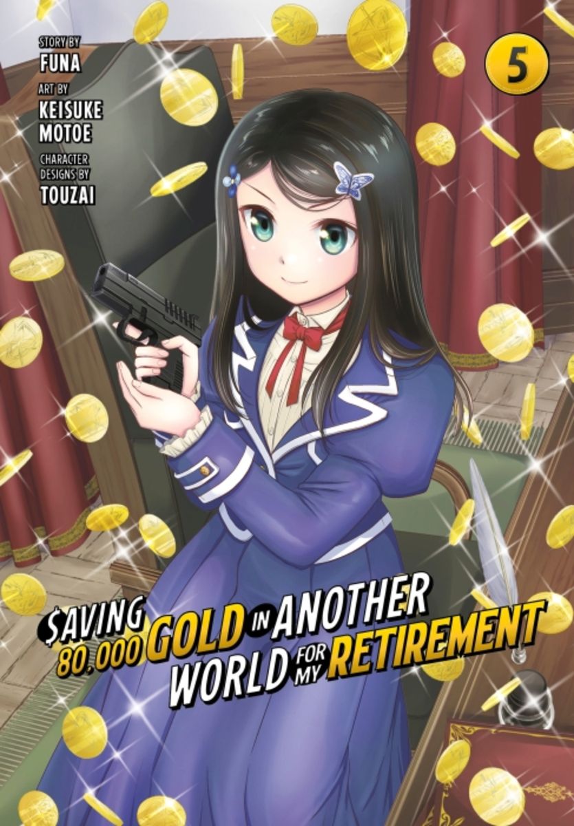 'Saving 80,000 Gold in Another World for My Retirement 5 (Manga)' von ...