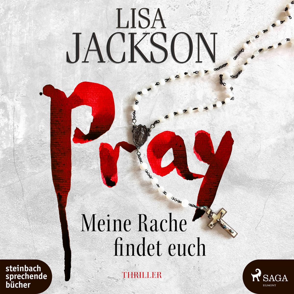 'Pray – Meine Rache findet euch' von 'Lisa Jackson' - Hörbuch