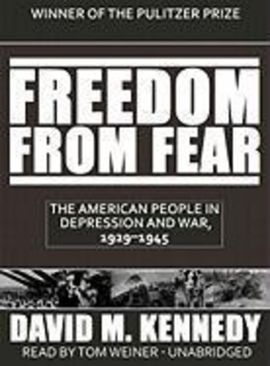 'Freedom from Fear: The American People in Depression and War, 1929 ...