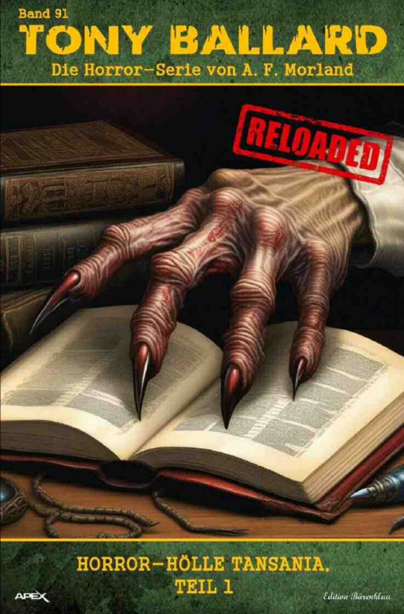 'Tony Ballard - Reloaded, Band 91: Horror-Hölle Tansania, Teil 1' von ...