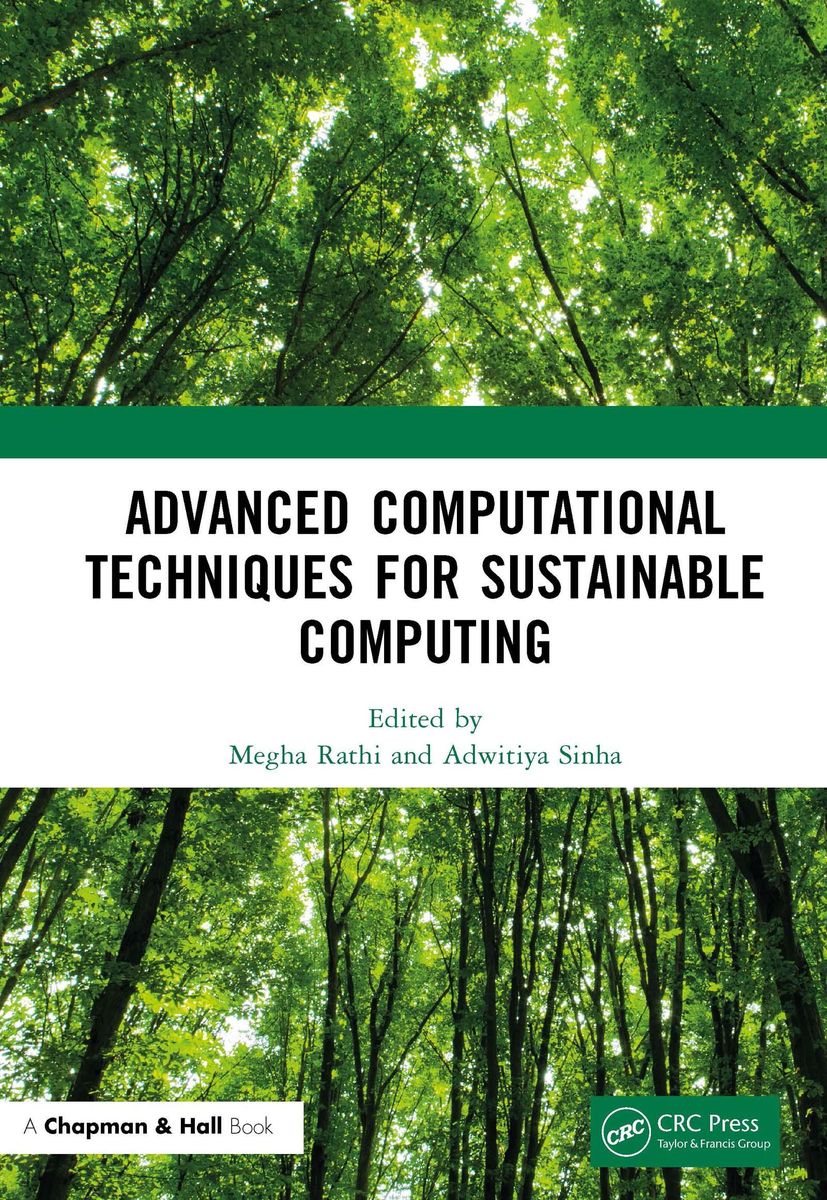 Advanced Computational Techniques for Sustainable Computing . eBooks ...