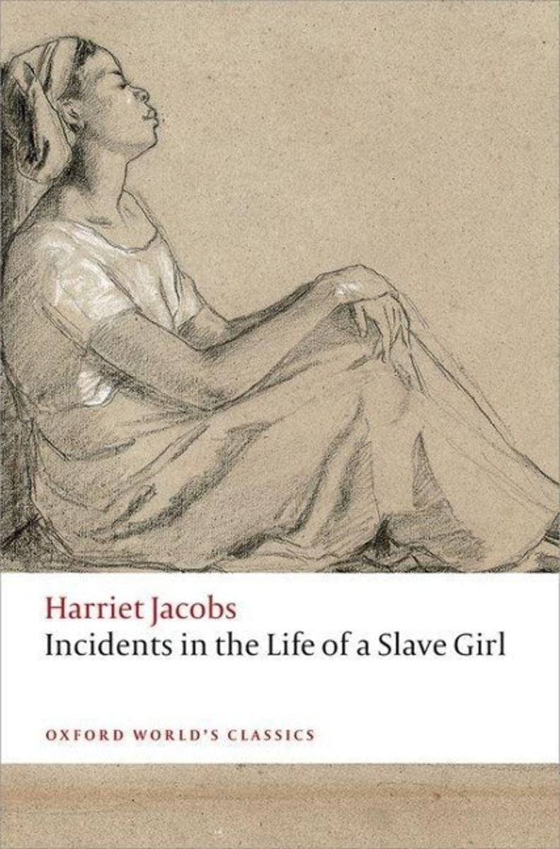 Incidents in the Life of a Slave Girl von Harriet Jacobs - Taschenbuch ...