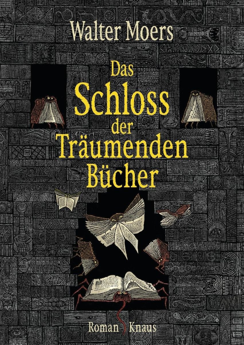 Das Schloss der Träumenden Bücher / Zamonien Bd.7 von Walter Moers ...