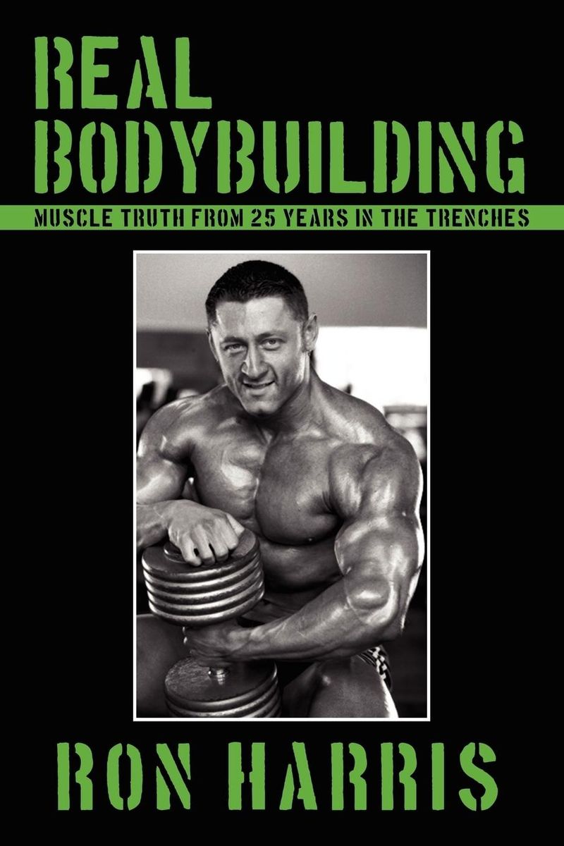 Real Bodybuilding von Ron Harris. Bücher | Orell Füssli