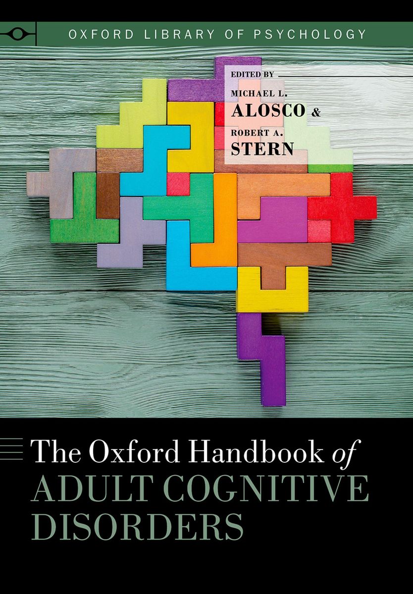 The Oxford Handbook of Adult Cognitive Disorders . eBooks | Orell Füssli
