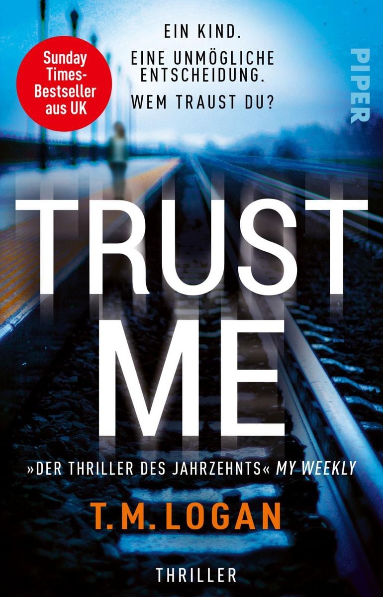 Trust Me – Ein Kind. Eine unmögliche Entscheidung. Wem traust du? von T ...