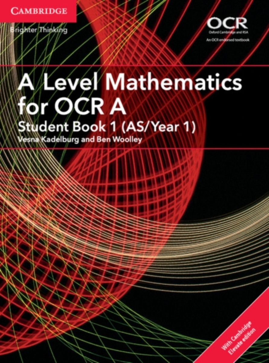 'A Level Mathematics for OCR a Student Book 1 (As/Year 1) with ...