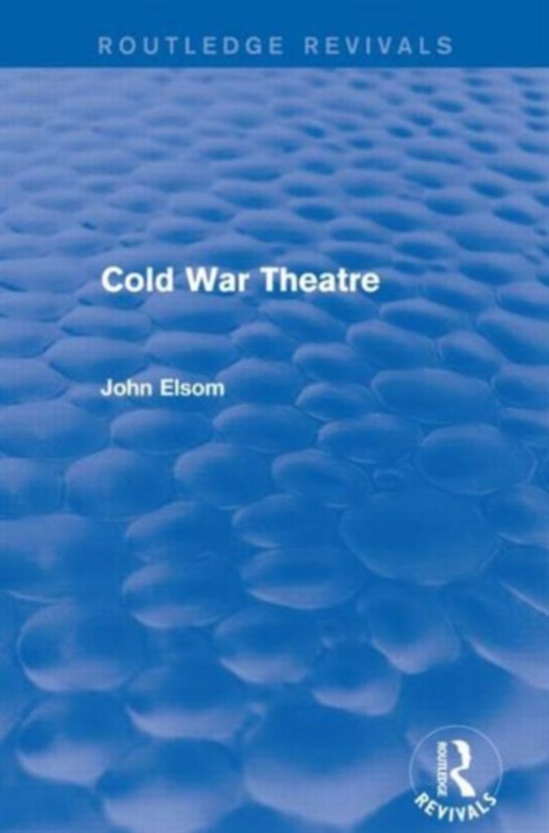 Cold War Theatre (Routledge Revivals) von John Elsom. Bücher | Orell Füssli