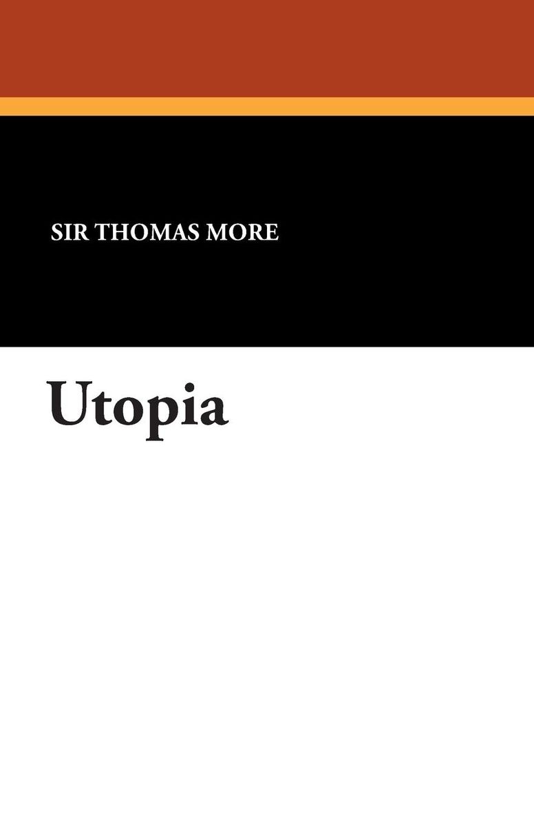 'Utopia' von 'Thomas More' - 'Taschenbuch' - '978-1-4344-1657-5'