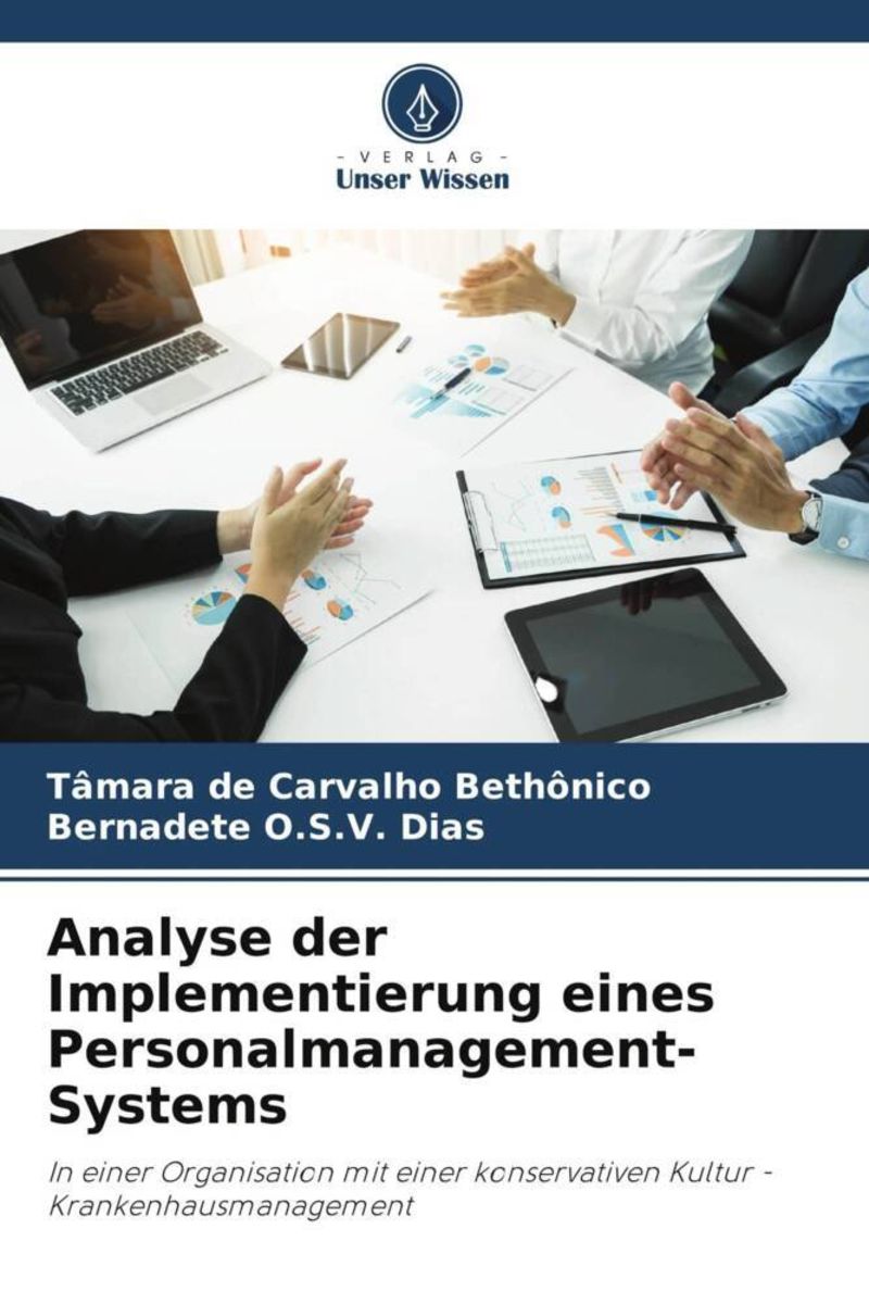 'Analyse der Implementierung eines Personalmanagement-Systems' von 'Tâmara de Carvalho Bethônico ...