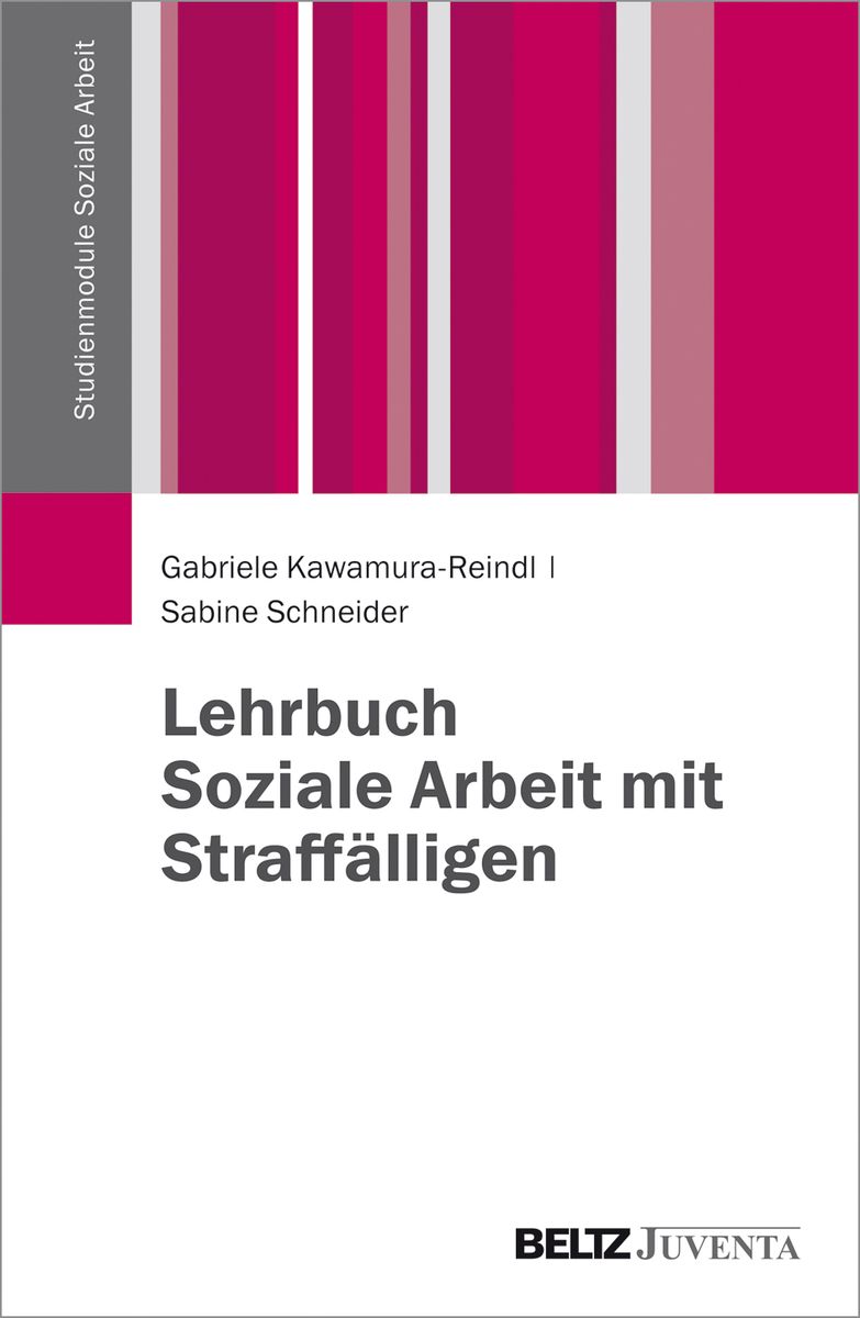 "Lehrbuch Soziale Arbeit mit Straffälligen" online kaufen