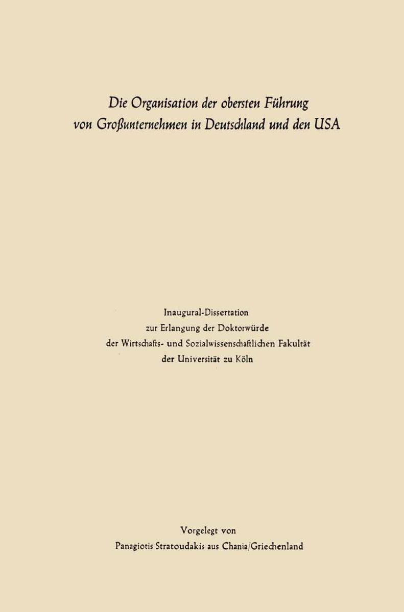 'Die Organisation der obersten Führung von Großunternehmen in ...